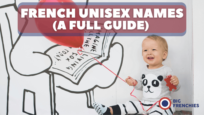 164 French Girl Names (with Meanings and Pronunciation) – BIG FRENCHIES